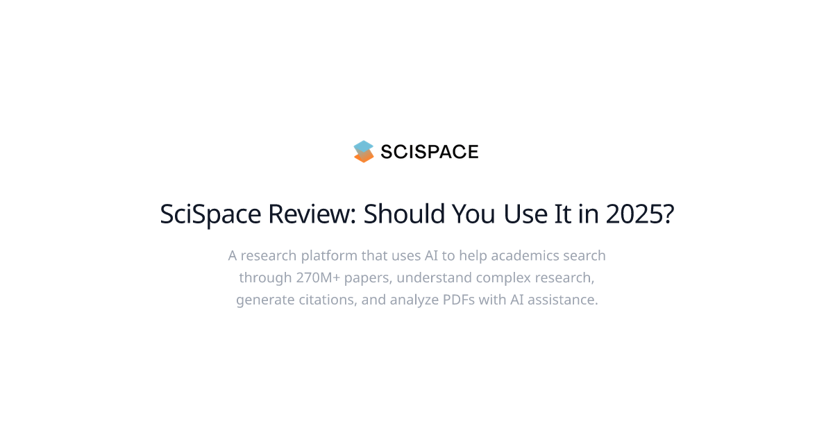 SciSpace Review: Should You Use It in 2025?